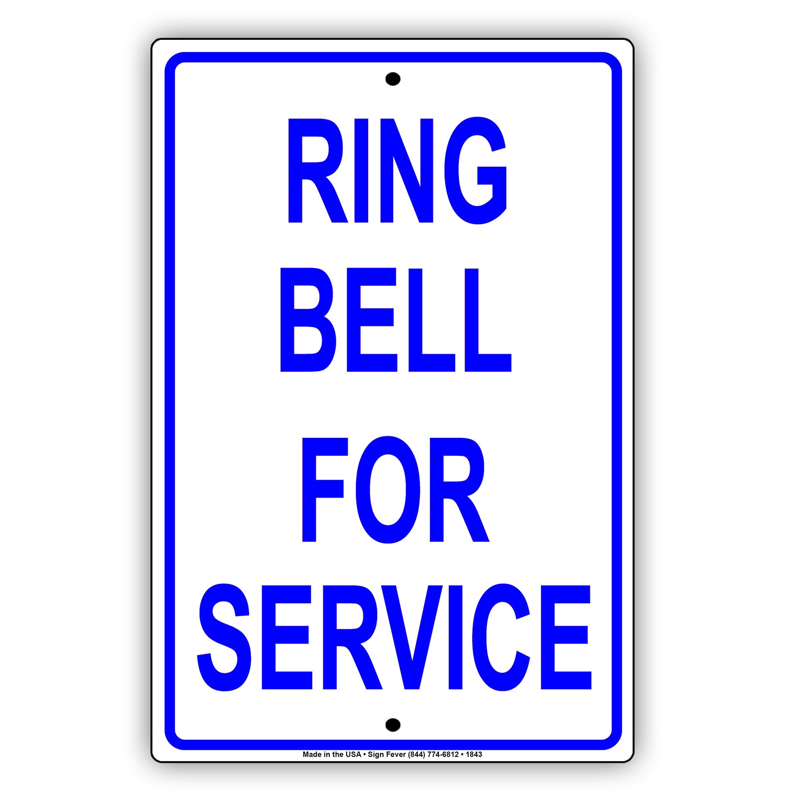 Ring Bell For Service Sign - Sign Fever