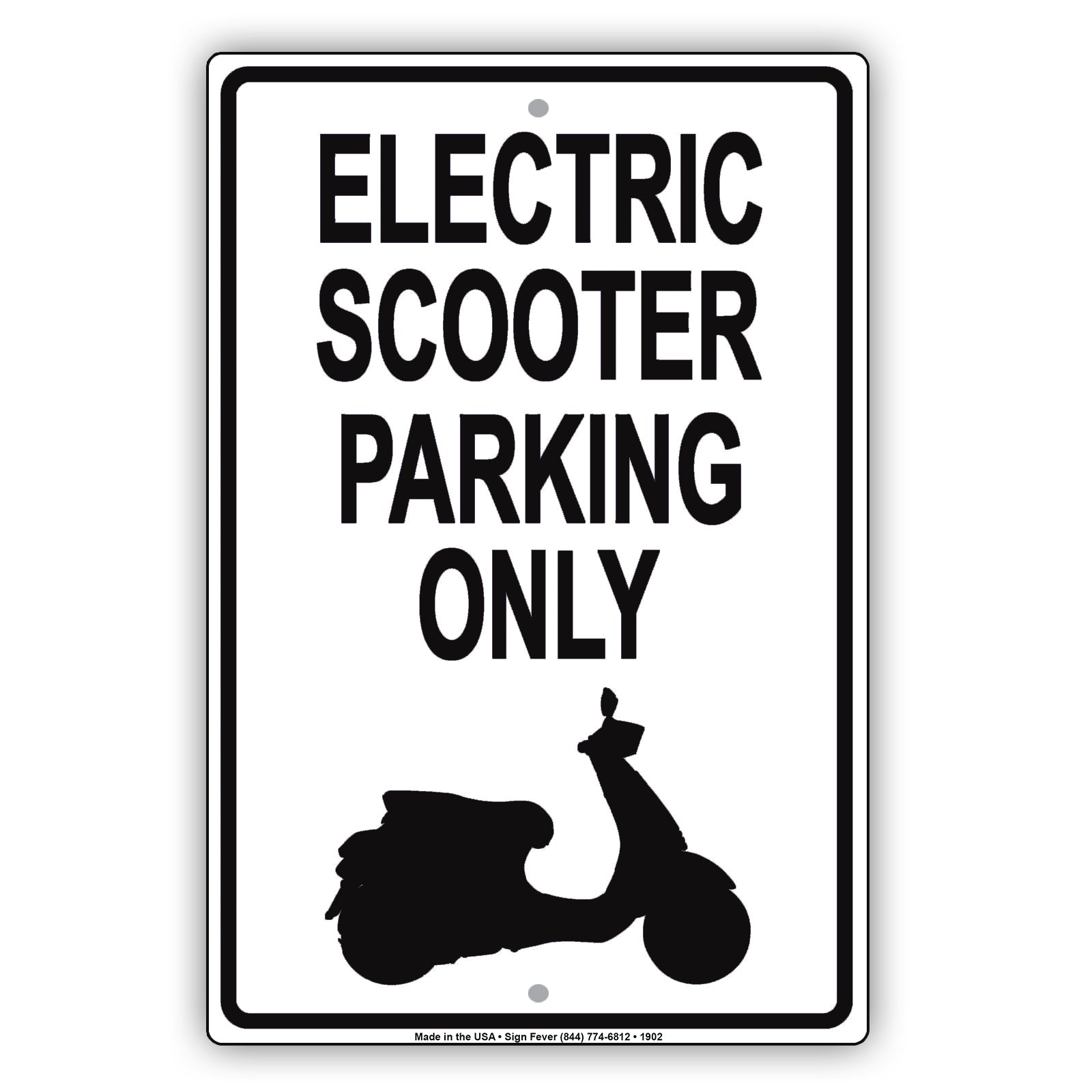 Electric Scooter Parking Only With Graphic Aluminium Metal Sign - Sign ...