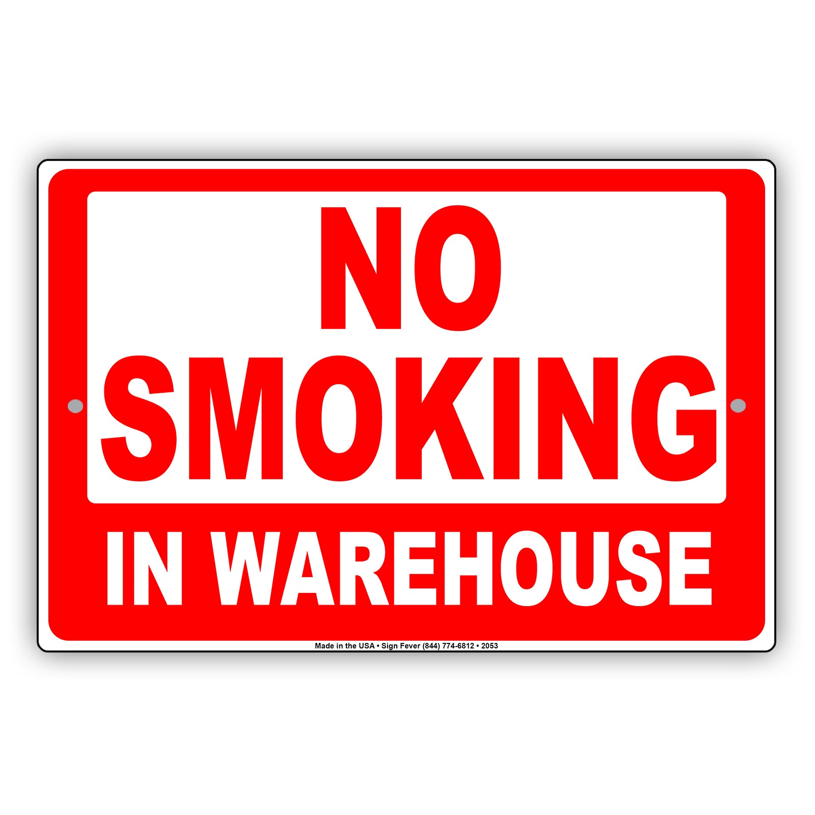 No Smoking In Warehouse Sign - Sign Fever