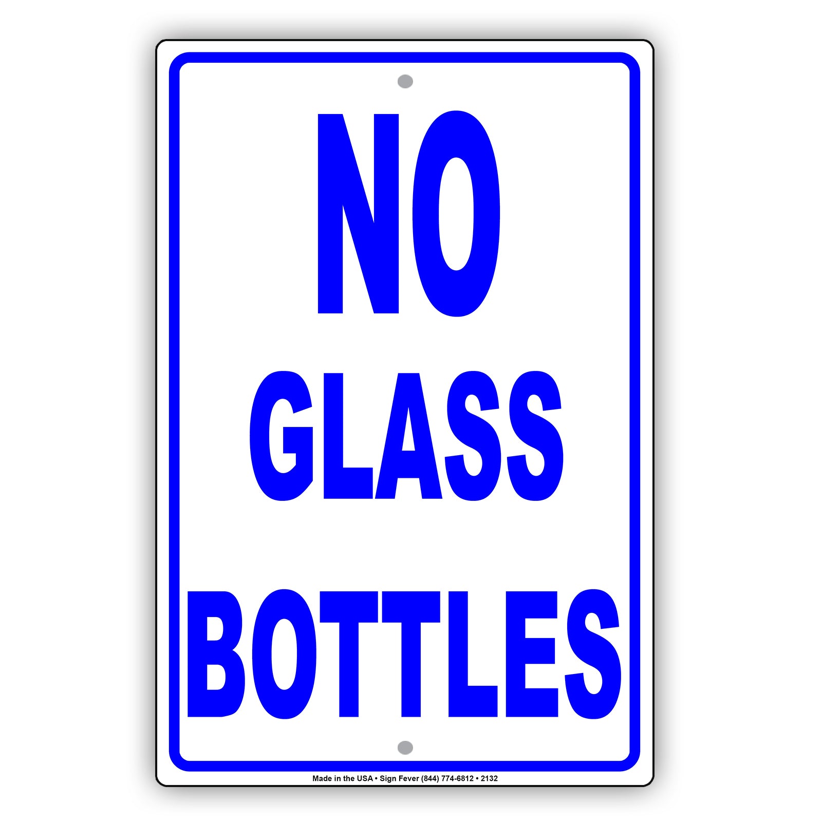 No Glass Bottles Sign - Sign Fever