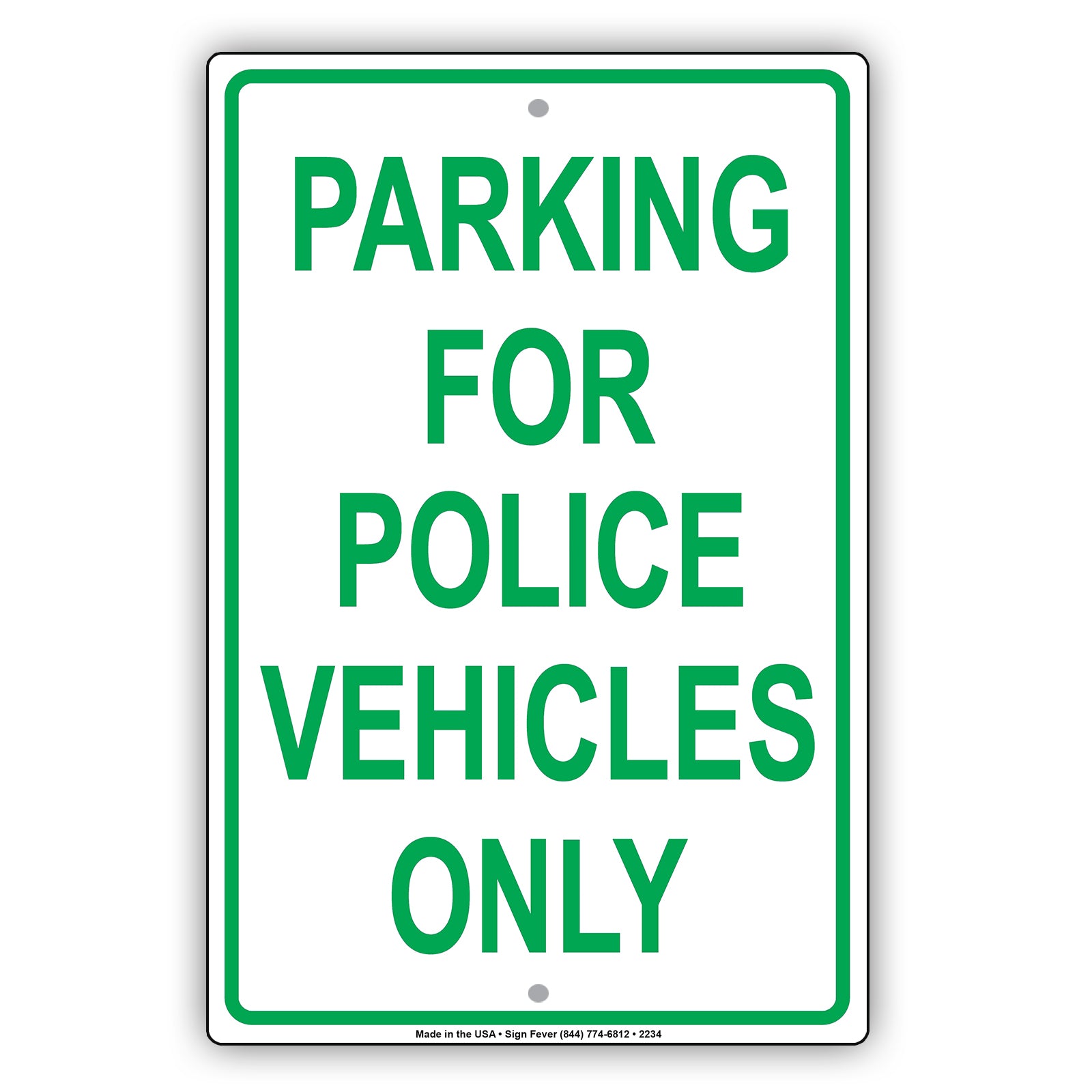 Parking For Police Vehicles Only Sign - Sign Fever