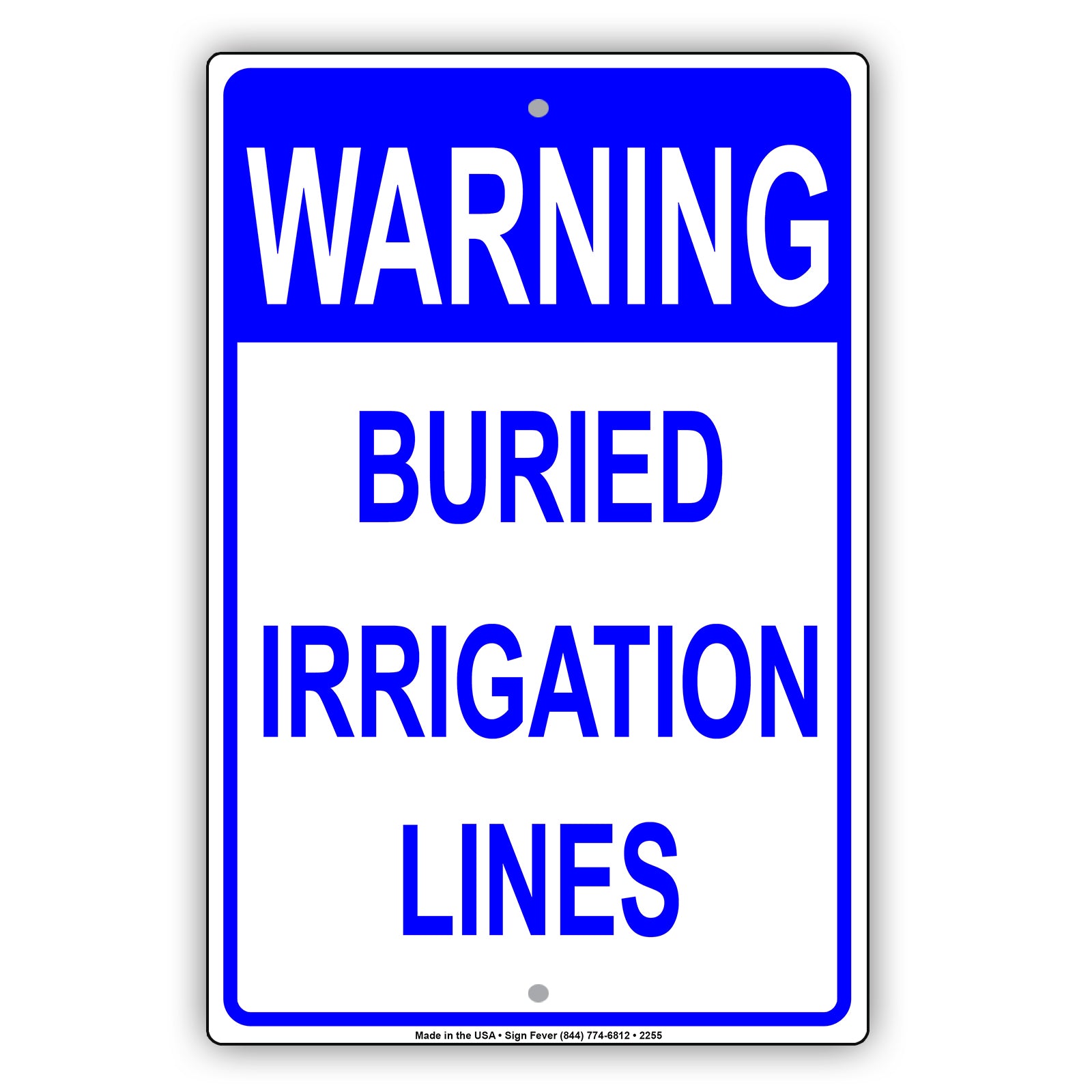 Warning Buried Irrigation Lines Sign - Sign Fever