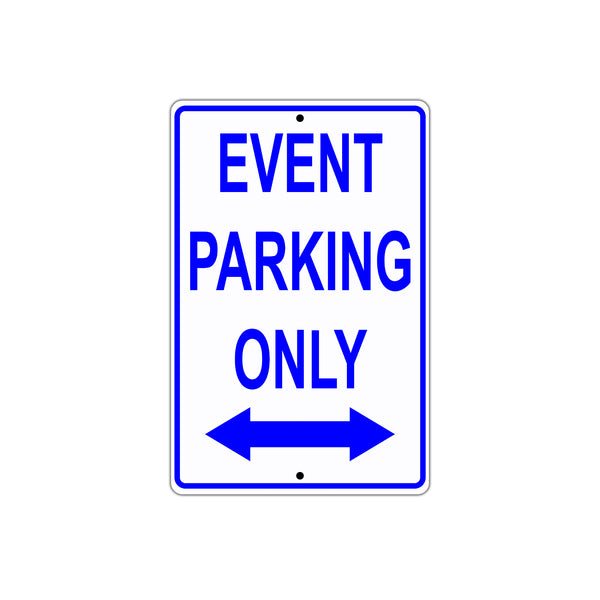 Event Parking Only | Parking Restriction Sign - Sign Fever
