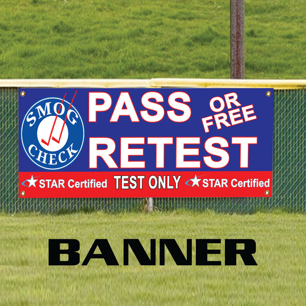 Pass Or Free Retest Star Certified Smog Check Vinyl | Banner Sign ...