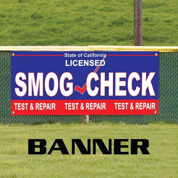 Test & Repair Smog Check Licensed Advertising Vinyl | Banner Sign ...