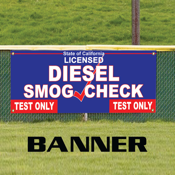 Diesel Smog Check Test Only Advertising Vinyl | Banner Sign - Sign Fever