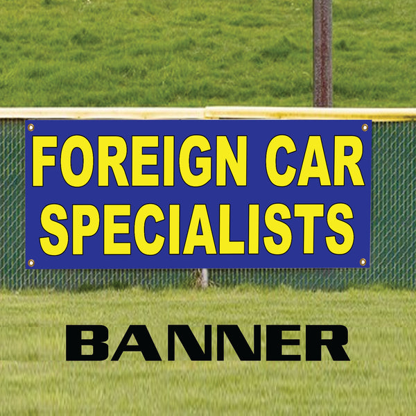 Foreign Car Specialists Workshop Advertising Vinyl | Banner Sign - Sign ...