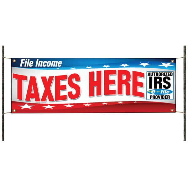 Income Tax Services Individual IRS e-file Vinyl | Banner Sign - Sign Fever