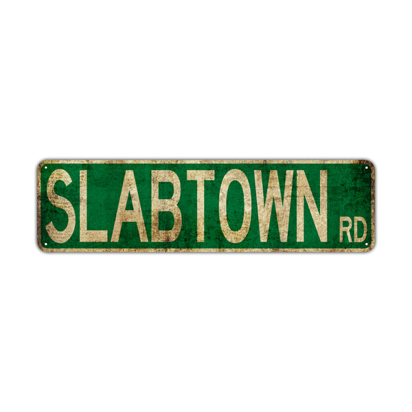Slabtown Rd | Old Looking Metal Street Signs - Sign Fever