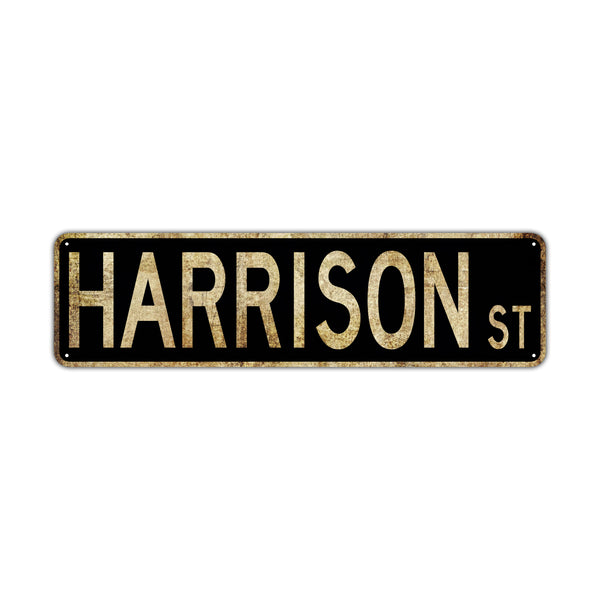 Harrison St | Old Looking Metal Street Signs - Sign Fever
