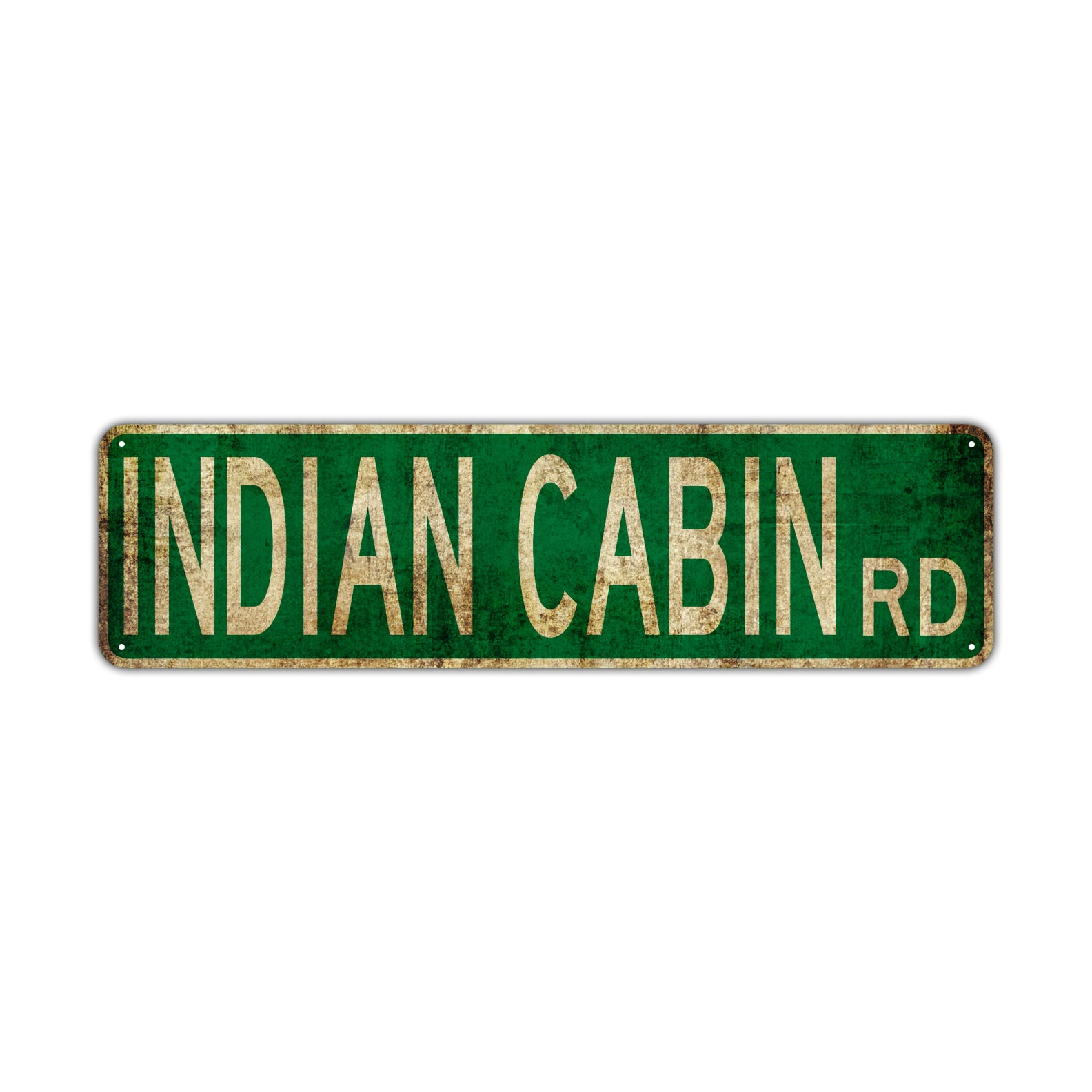 Indian Cabin Rd | Old Looking Metal Street Signs – Sign Fever