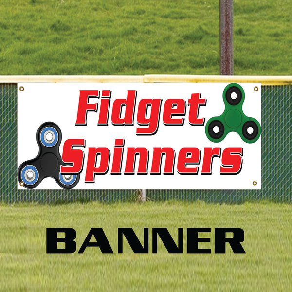Fidget Spinners Sold Here Store Marketing Advertising Vinyl | Banner ...