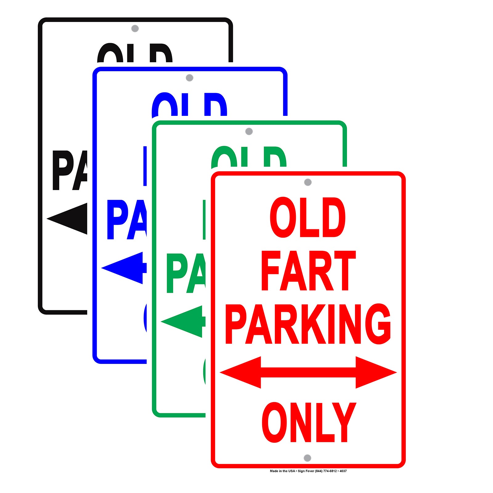 Old Fart Parking Only Sign - Sign Fever