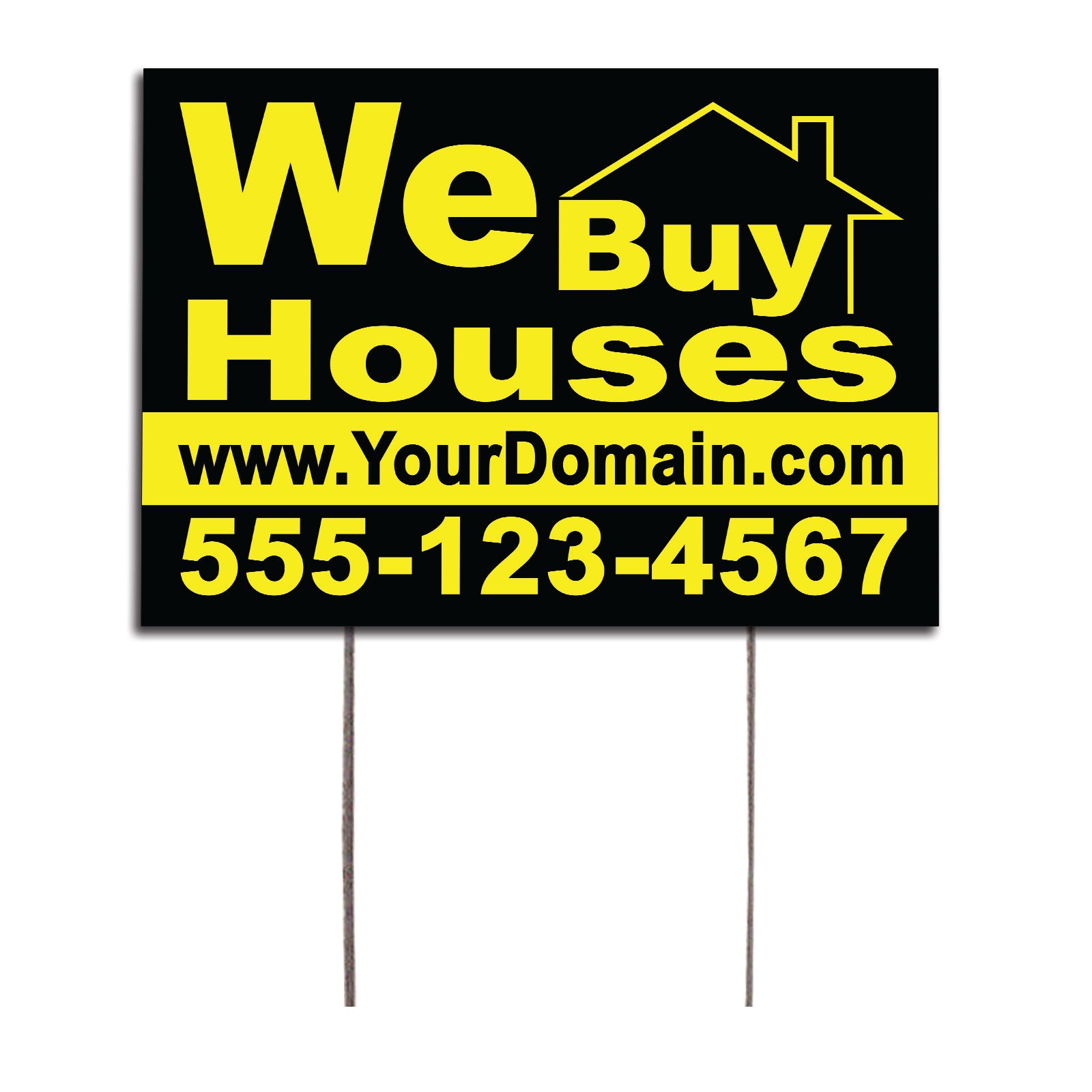 We Buy Houses Customized Yard Sign – Sign Fever