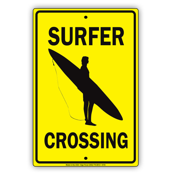Surfer Crossing With Graphic Sign - Sign Fever