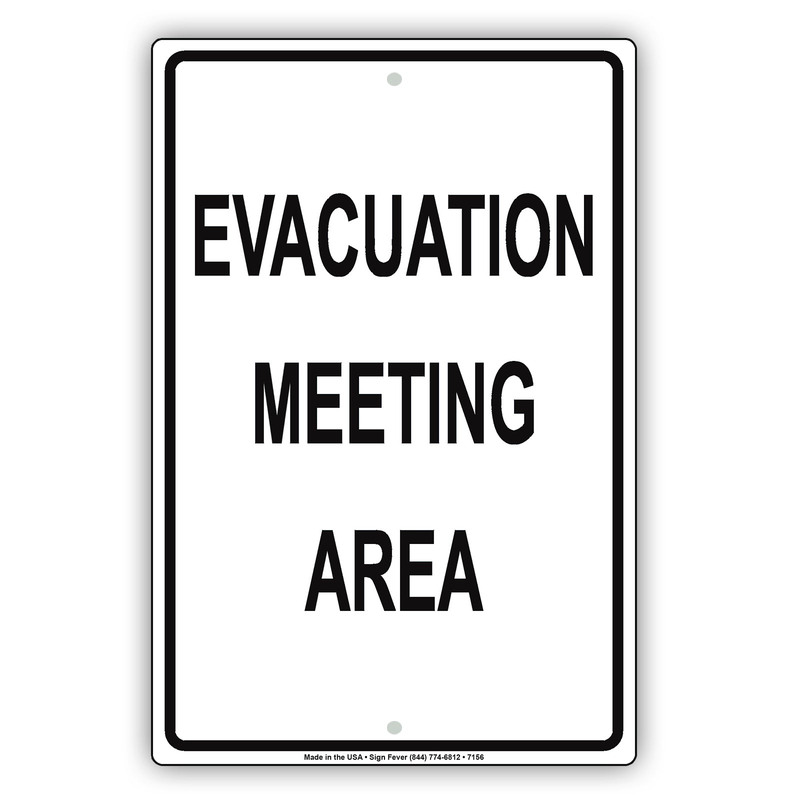 Evacuation Meeting Area Sign | Aluminum Sign - Sign Fever