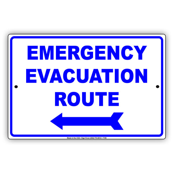 Emergency Evacuation Route Sign | Aluminum Sign - Sign Fever