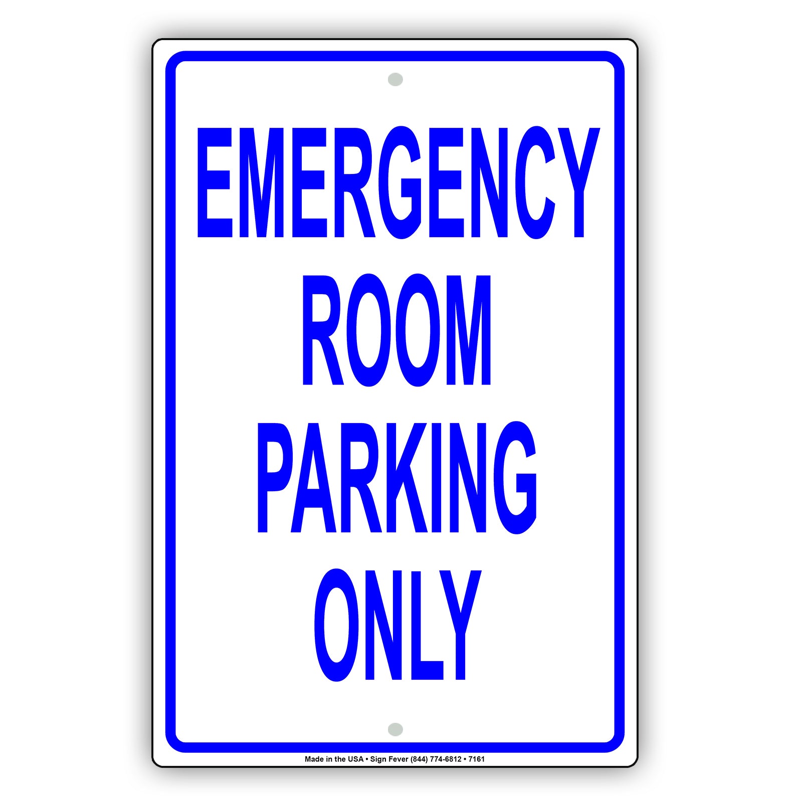 Emergency Room Parking Only Sign | Aluminum Sign - Sign Fever