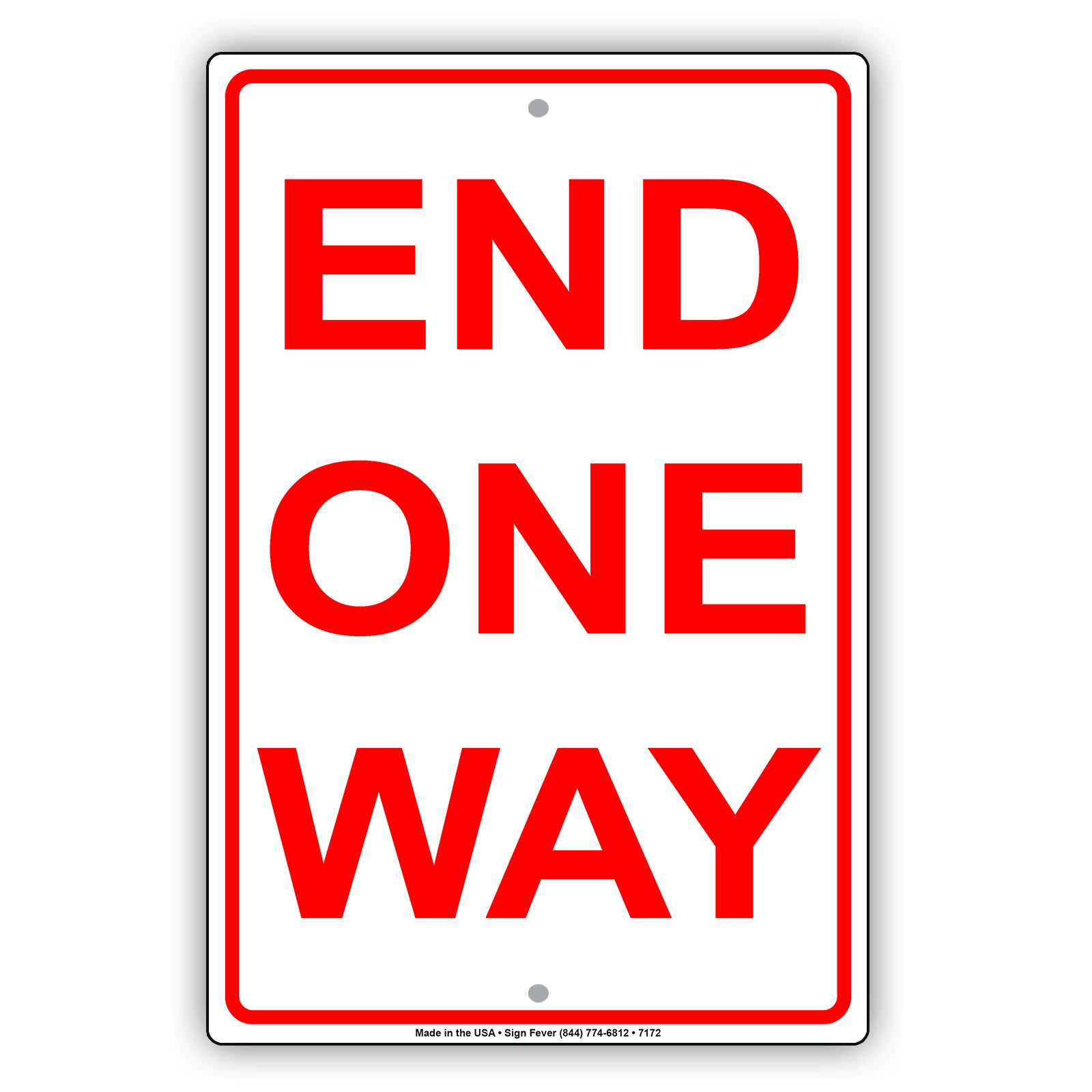 One Way End Road Sign | Aluminum Sign - Sign Fever