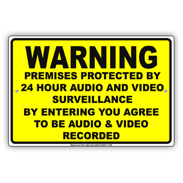 Warning Premises Protected By 24 Hour Audio And Video Surveillance Sign ...