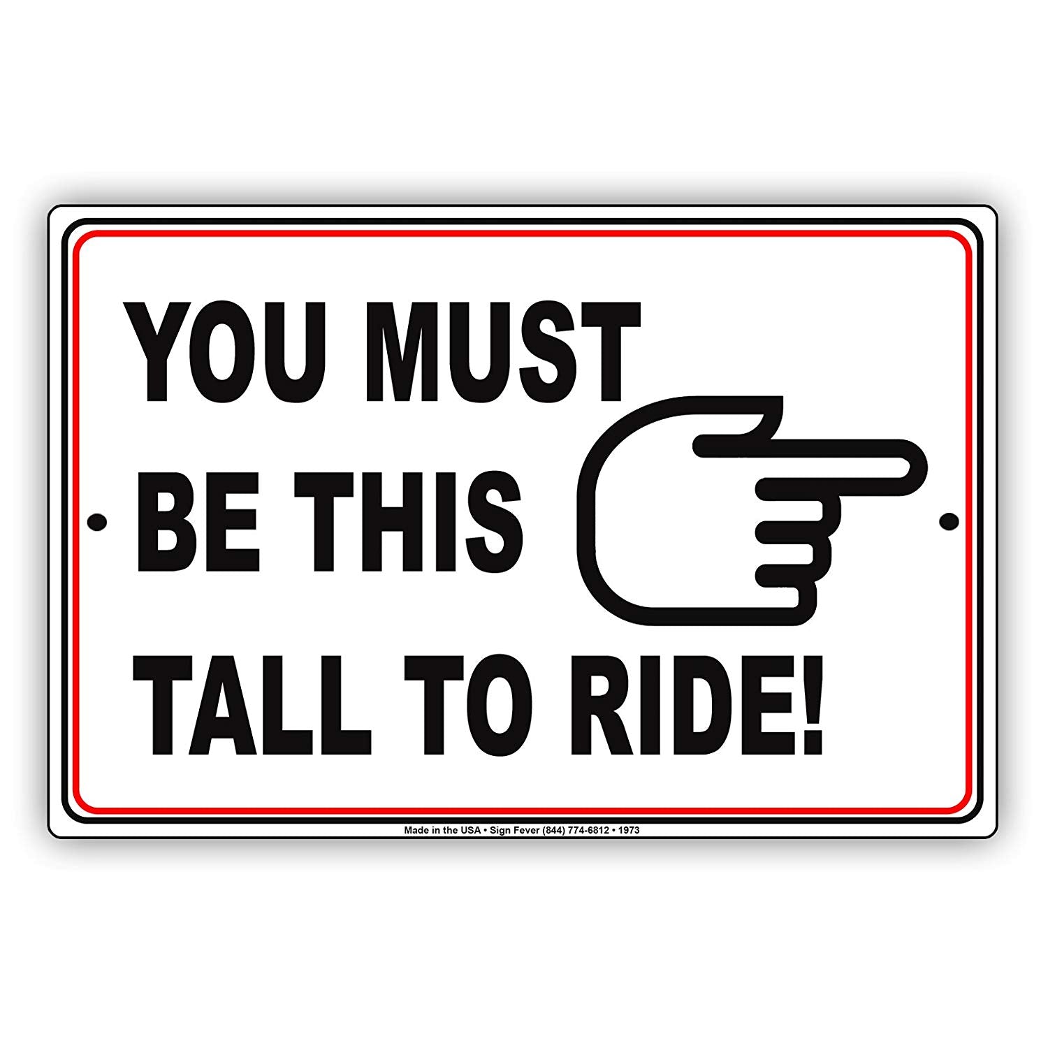 You Must Be This Tall To Ride With Graphic Sign – Sign Fever