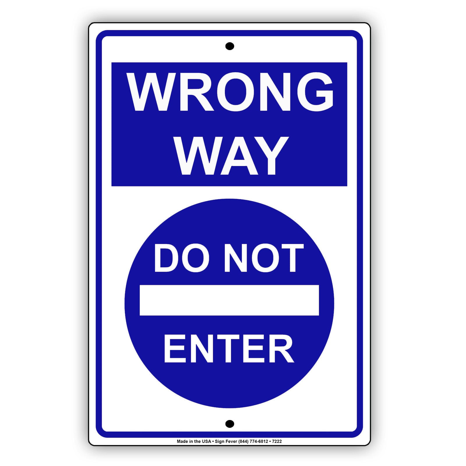 Notice Wrong Way Do Not Enter Sign | Aluminum Sign - Sign Fever