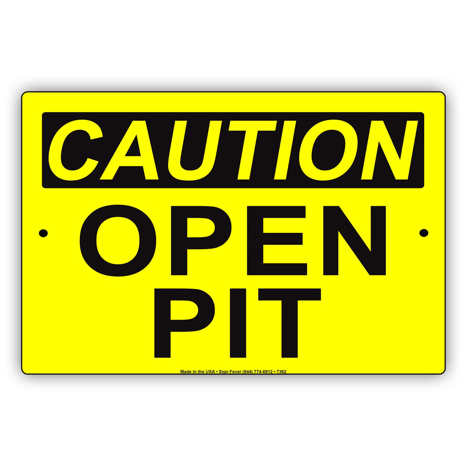 Caution Open Pit | Metal Safety Sign – Sign Fever