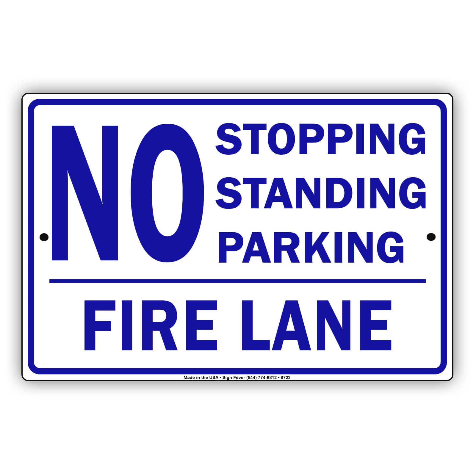 No Stopping Standing Parking Fire Lane | Metal Notice Sign - Sign Fever