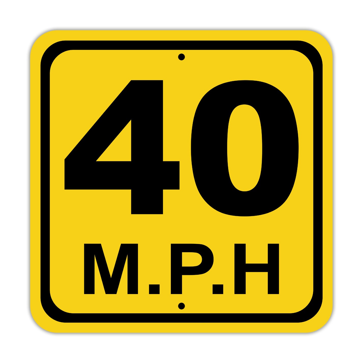 Maximum Speed Limit 40 Mph Street | Metal Square Sign – Sign Fever