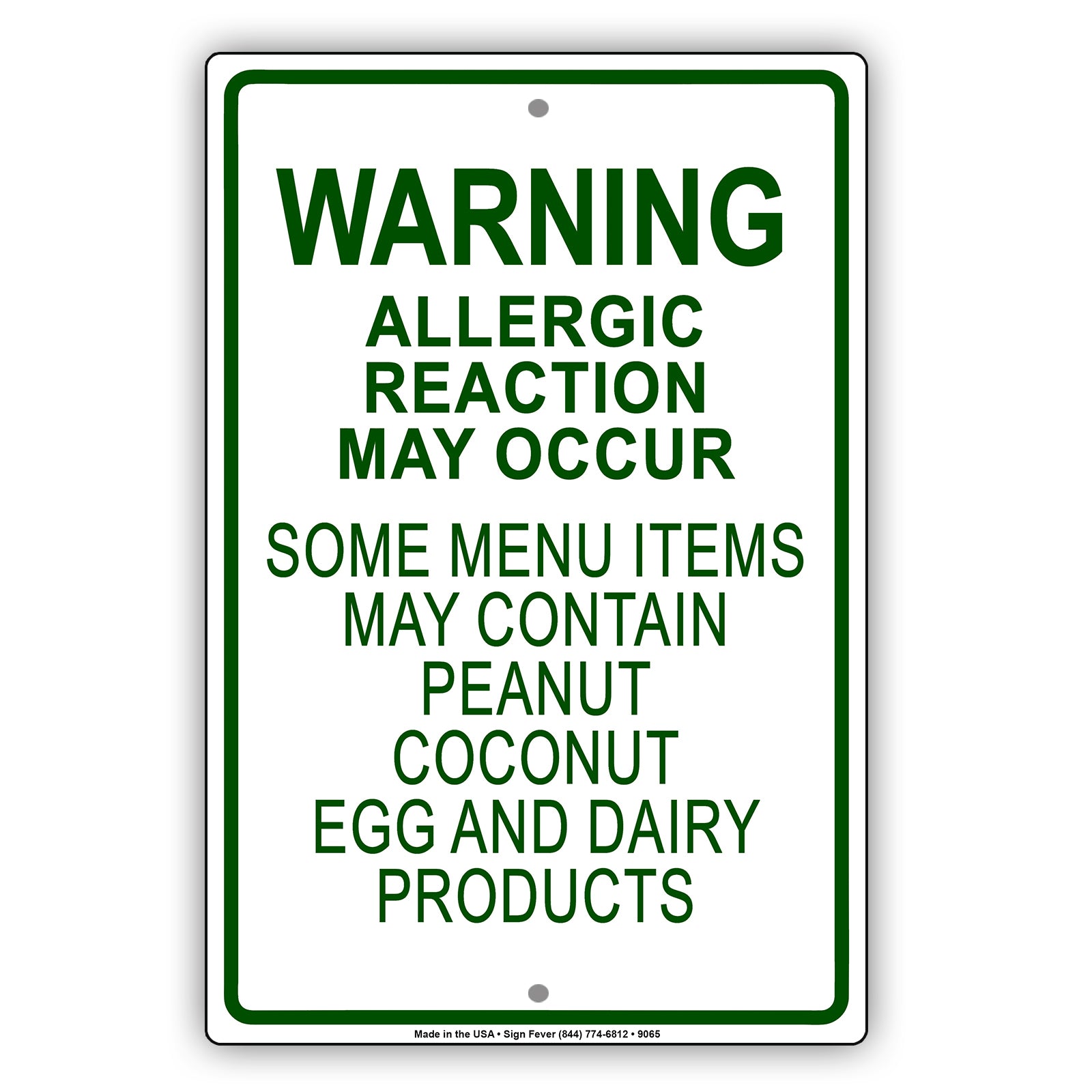 Warning Allergic Reaction May Occur | Metal Notice Sign - Sign Fever