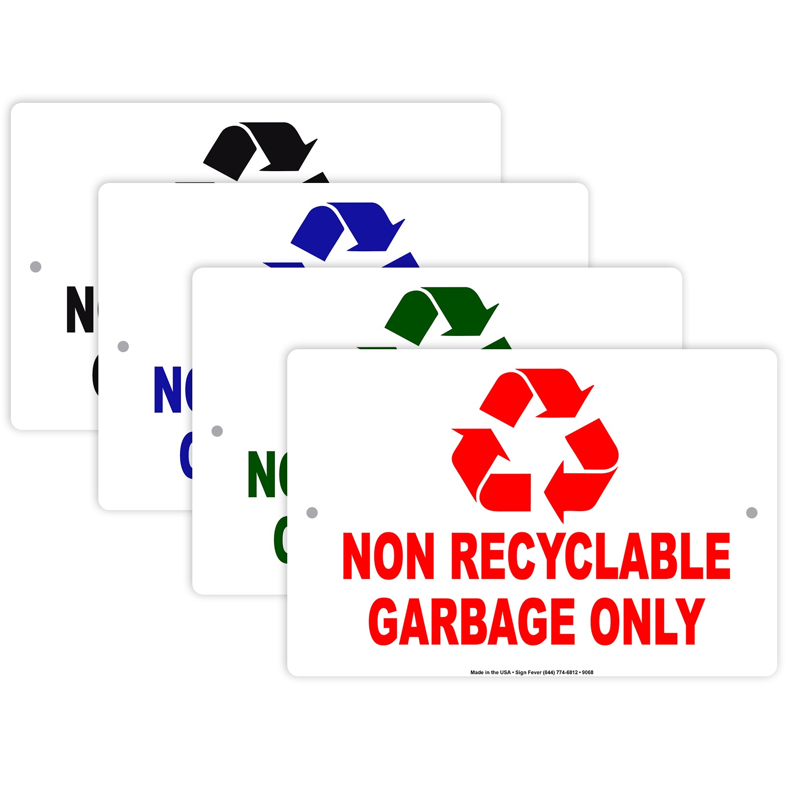 Non Recyclable Garbage Only Waste | Metal Notice Sign - Sign Fever