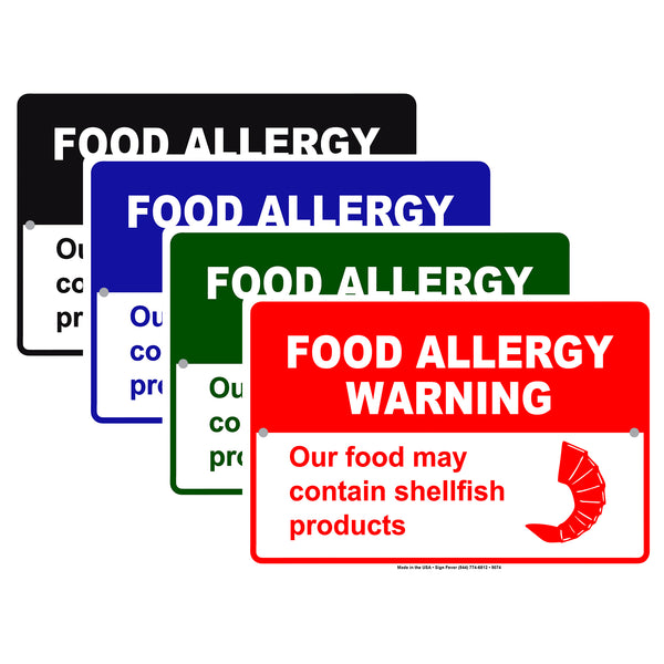 Food Allergy Warning Our Food May Contain Shellfish Products | Metal ...