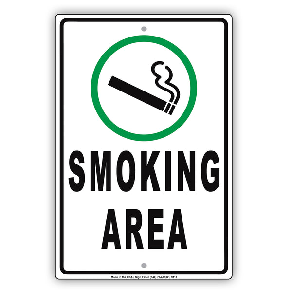 Smoking Area | Metal Notice Sign - Sign Fever