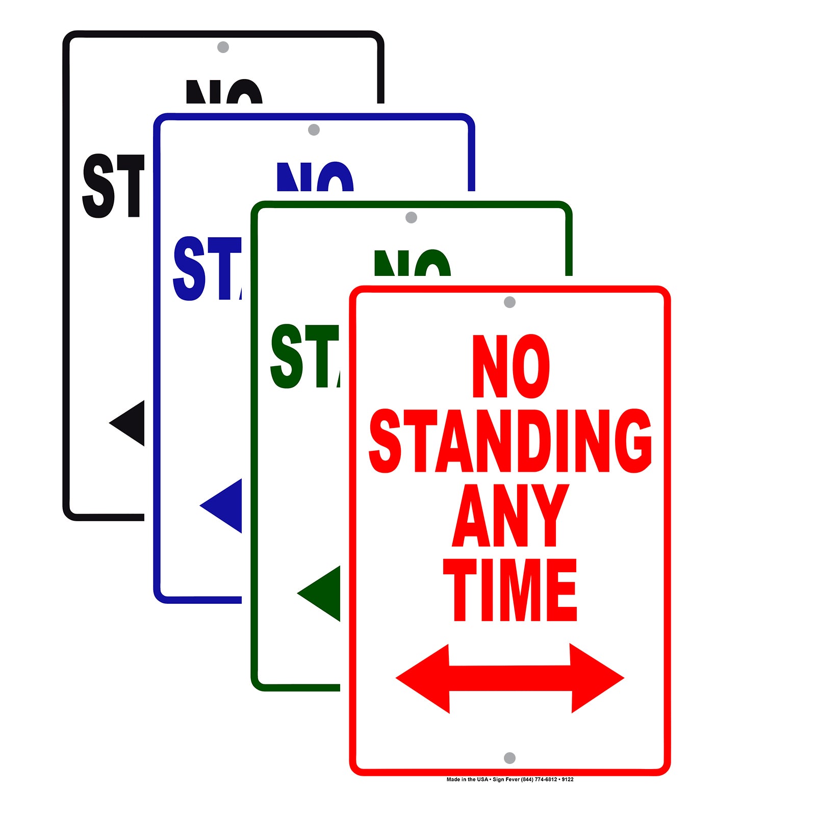 No Standing Anytime | Metal Notice Sign - Sign Fever