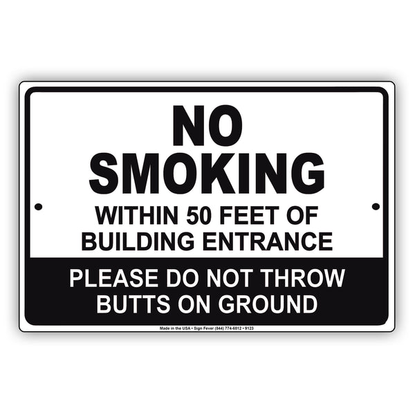 No Smoking Within 50 Feet of Building Entrance | Metal Sign - Sign Fever