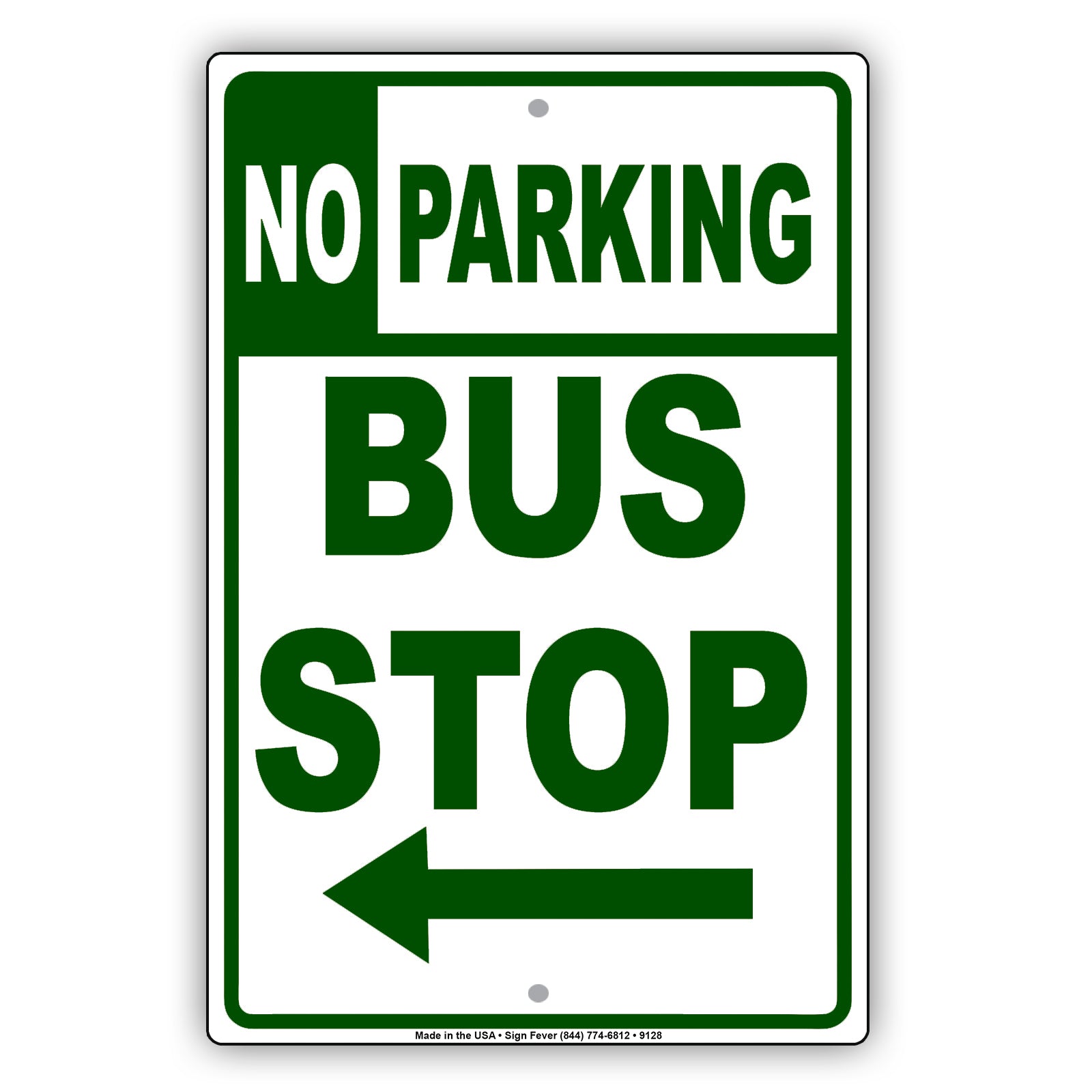 No Parking Bus Stop with Left Arrow | Metal Sign - Sign Fever