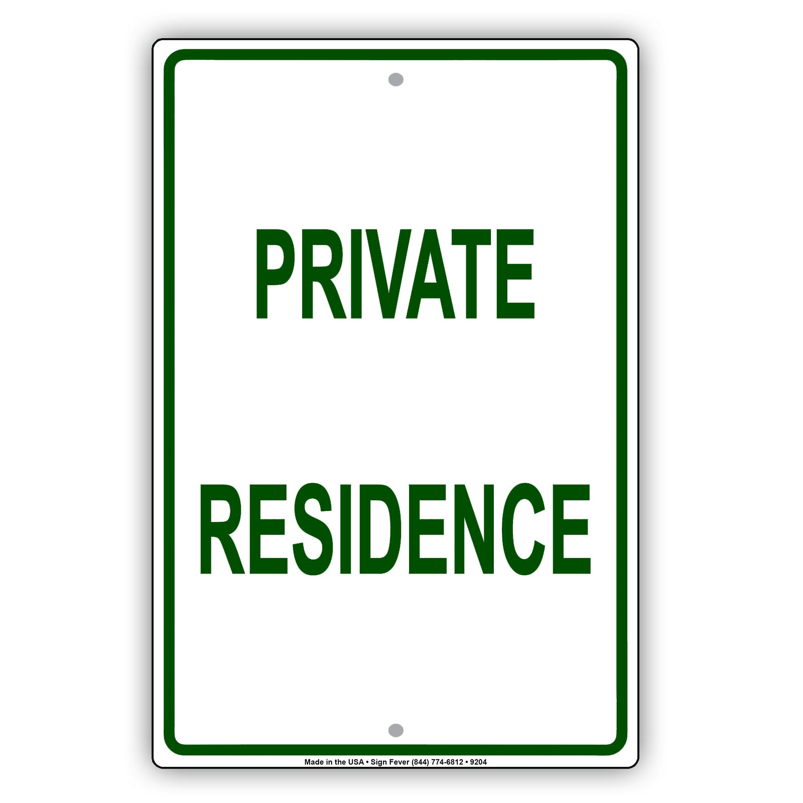 Private Residence House Home | Metal Notice Sign - Sign Fever